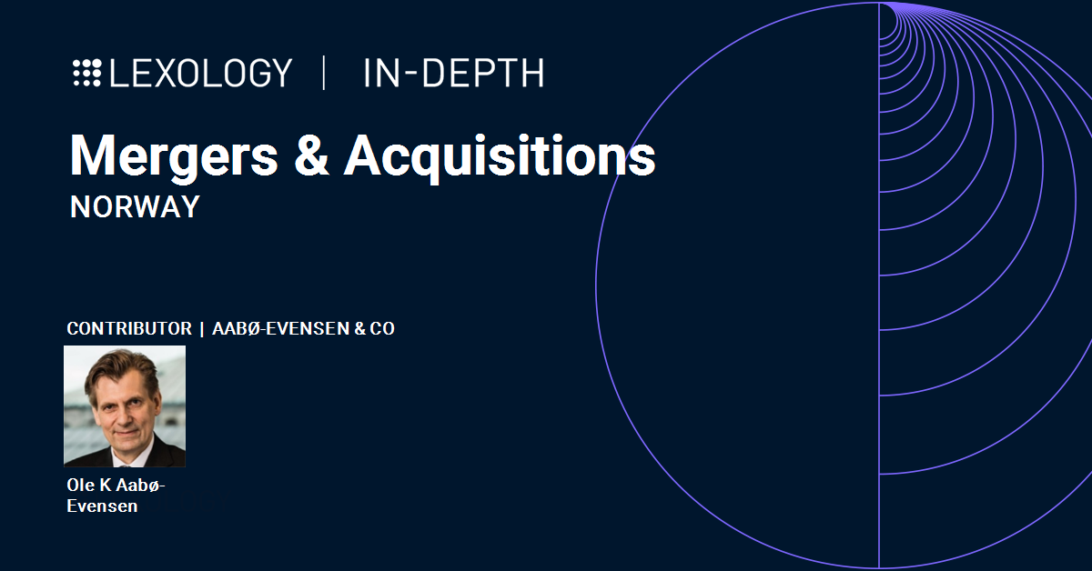 Lexology In-Depth: Mergers & Acquisitions Edition 17